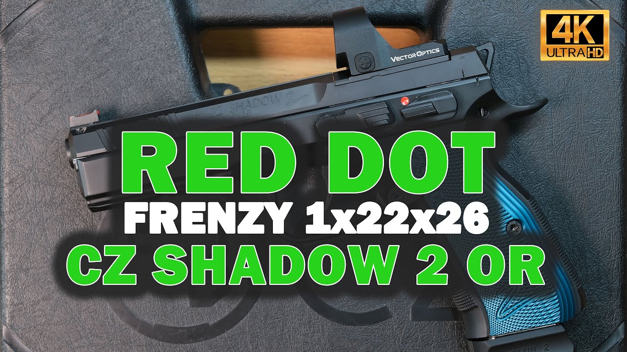 How to Mount the Vector Optics Frenzy 1x22x26 Red Dot Sight on a CZ Shadow 2 OR (Optic Ready ...