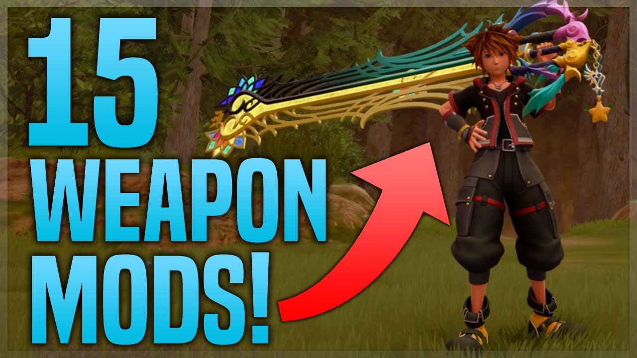 Kingdom Hearts 3 - 15 Awesome Keyblade/Weapon Mods! - YouTube