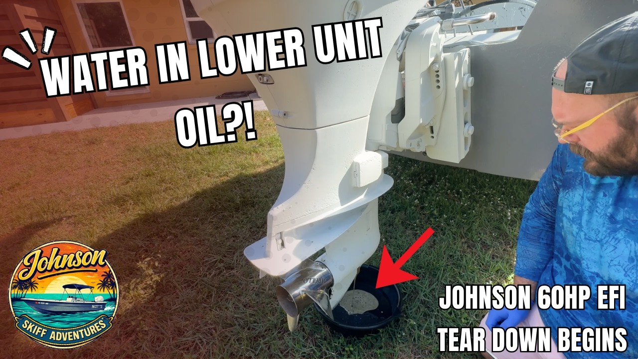 Water in My Lower Unit Oil! : Johnson Skiff Adventures Ep.1 (Johnson ...