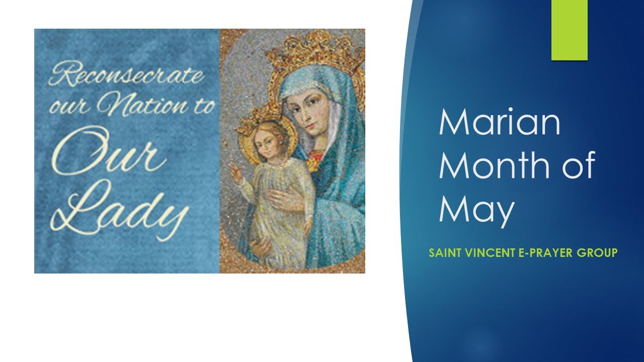 May, the Month of Mary and The Rosary: Pray for us O Holy Mother of God ...