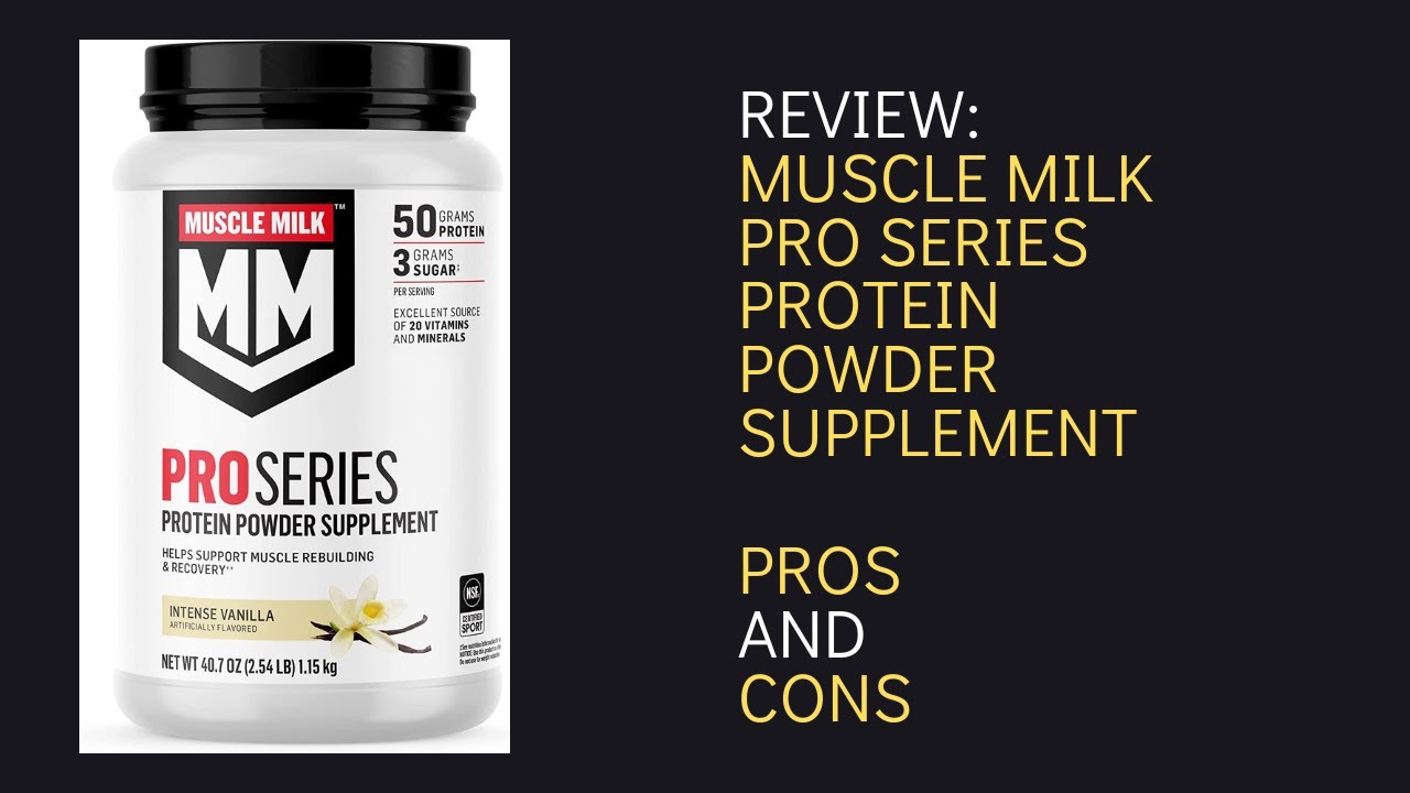 Review: Muscle Milk Pro Series Protein Powder Supplement Pros and Cons ...