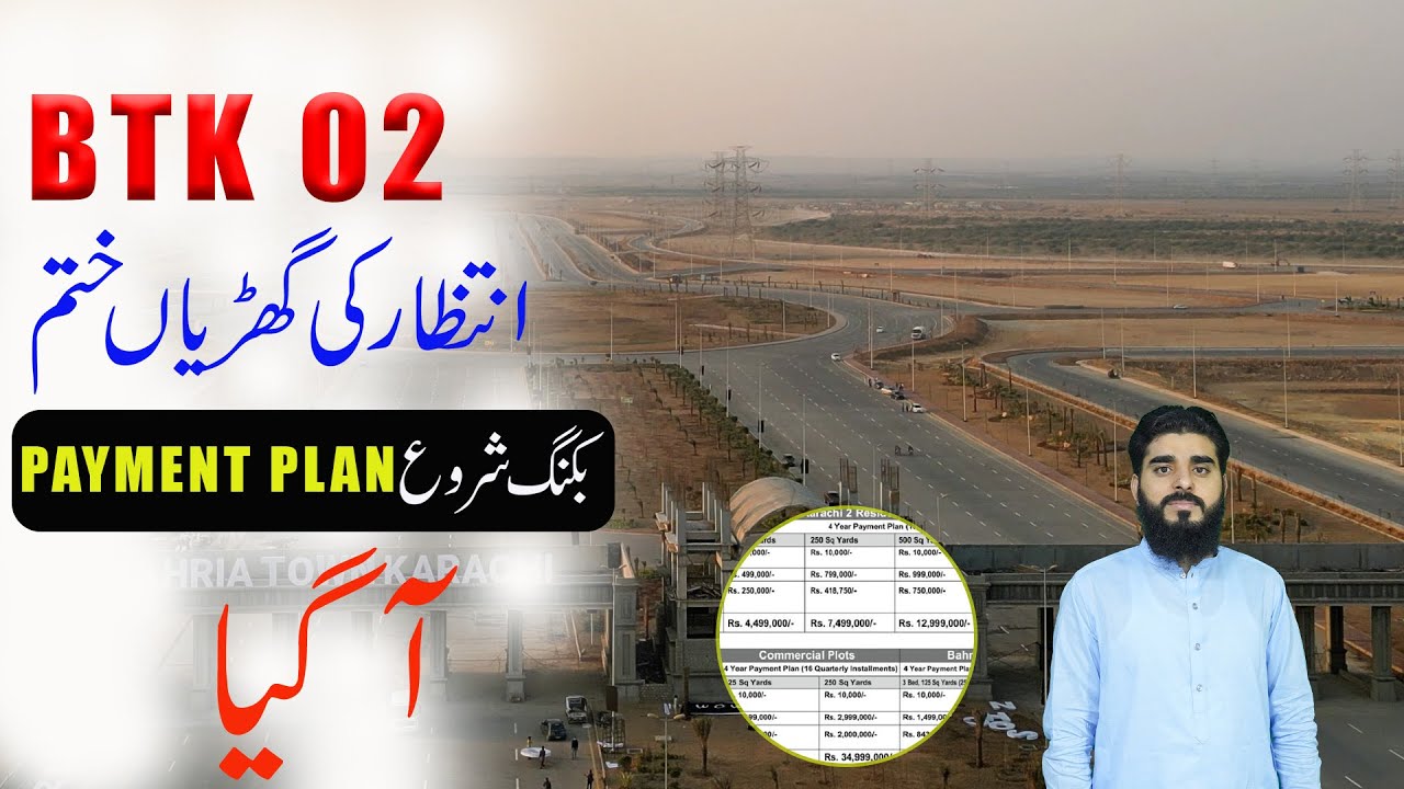 BTK 2 Booking Start |Payment Plan| Bahria Town Karachi 2 | Malik Riaz ...