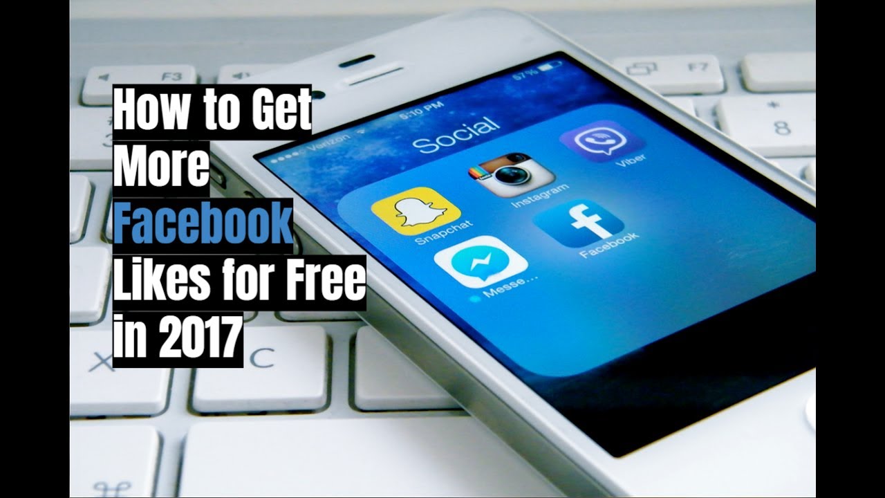 How to Get More Facebook Likes for Free in 2017 - YouTube