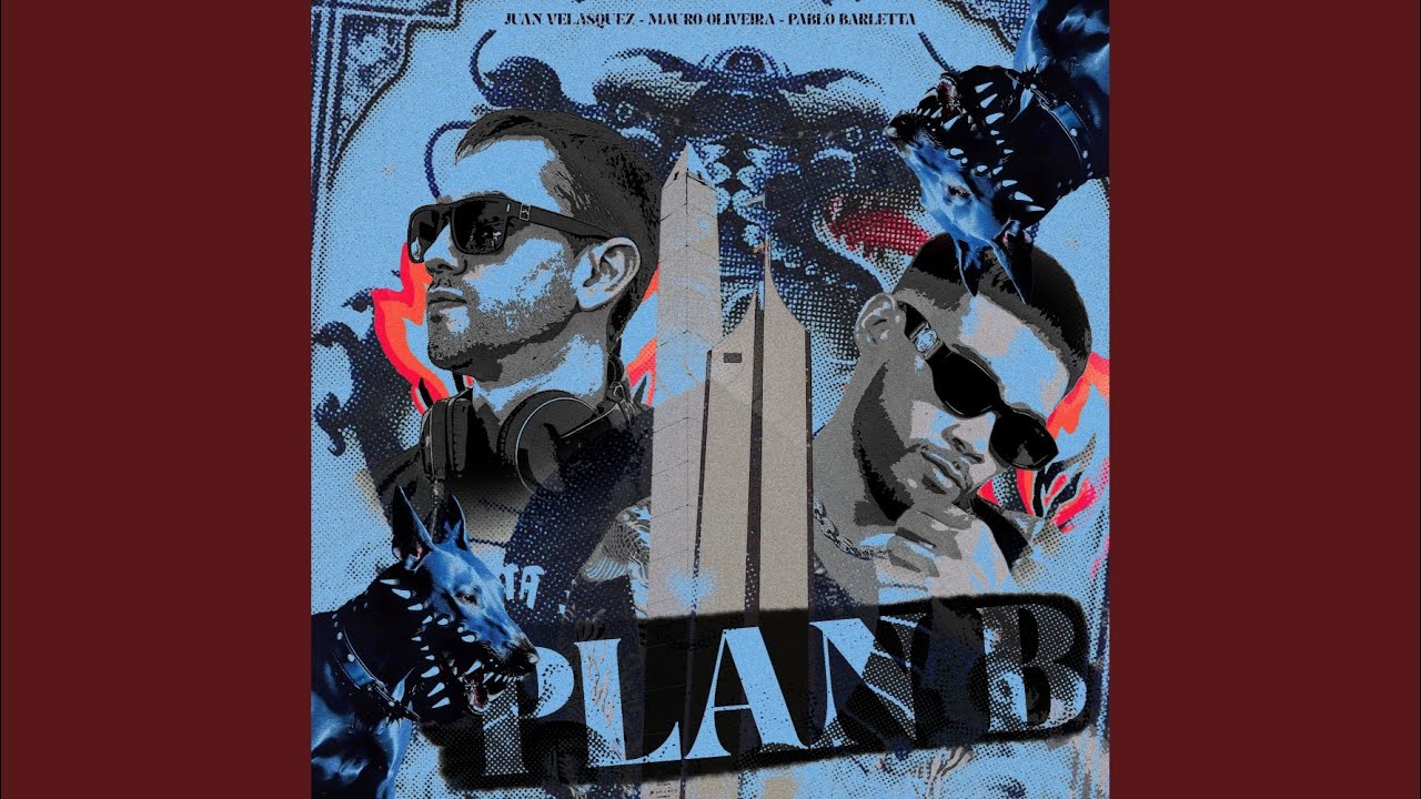 PLAN B - JUAN VELASQUEZ - MAURO - OLIVERA - PABLO BARLETTA - ORIGINAL ...