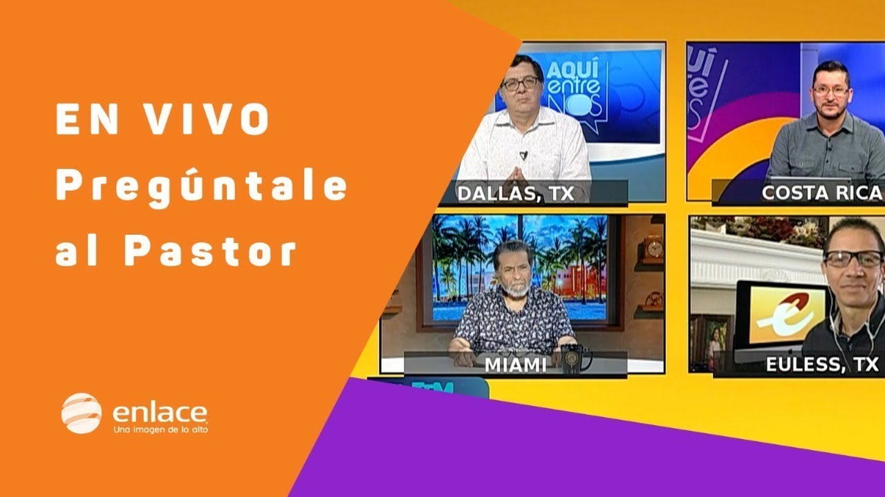 EN VIVO - Pregúntale al Pastor - Enlace TV - YouTube