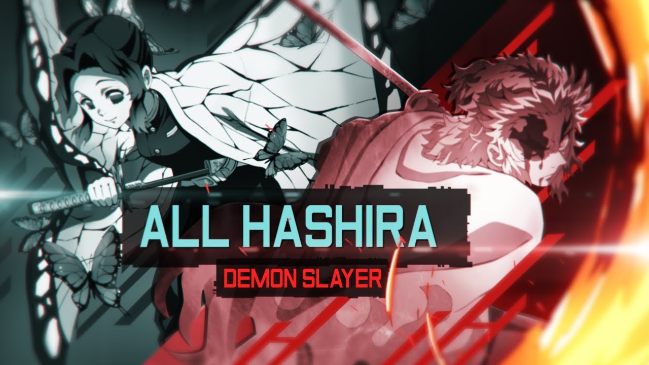 All Hashira - Kimetsu No Yaiba [POWER LEVELS] [UPDATED VERSION] [60FPS ...