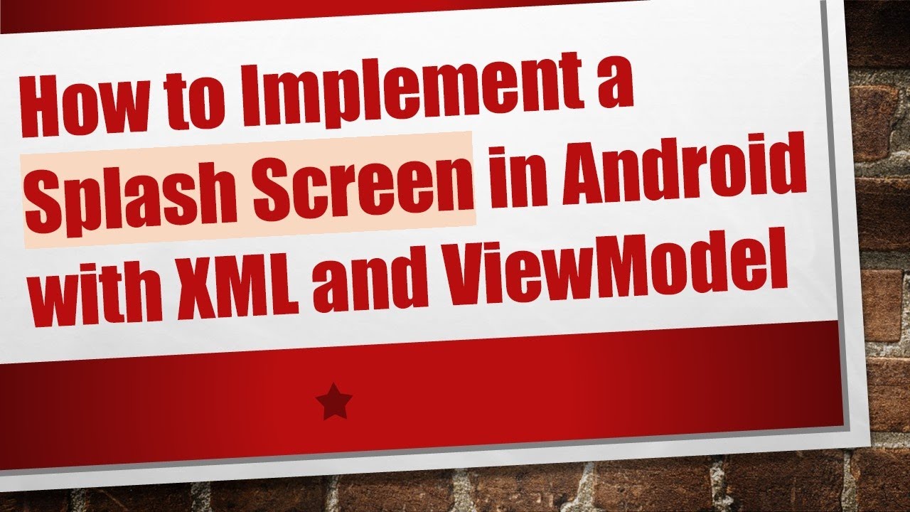 How to Implement a Splash Screen in Android with XML and ViewModel - YouTube