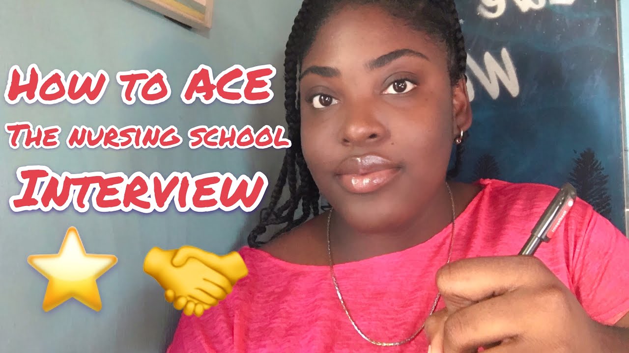 How To ACE The Nursing School Interview Questions And Model Answers how-to-ace-the-nursing-school-interview-questions-and-model-answers