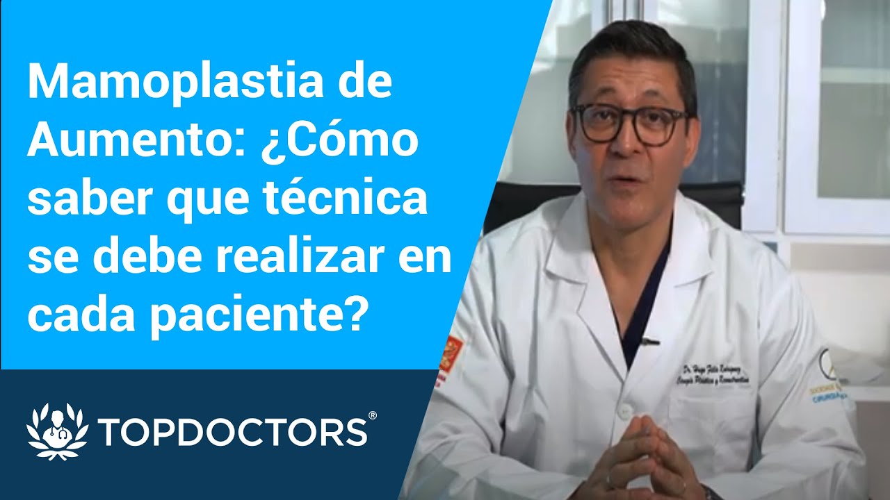 Mamoplastia de Aumento: ¿Cómo saber que técnica se debe realizar en cada paciente? - YouTube