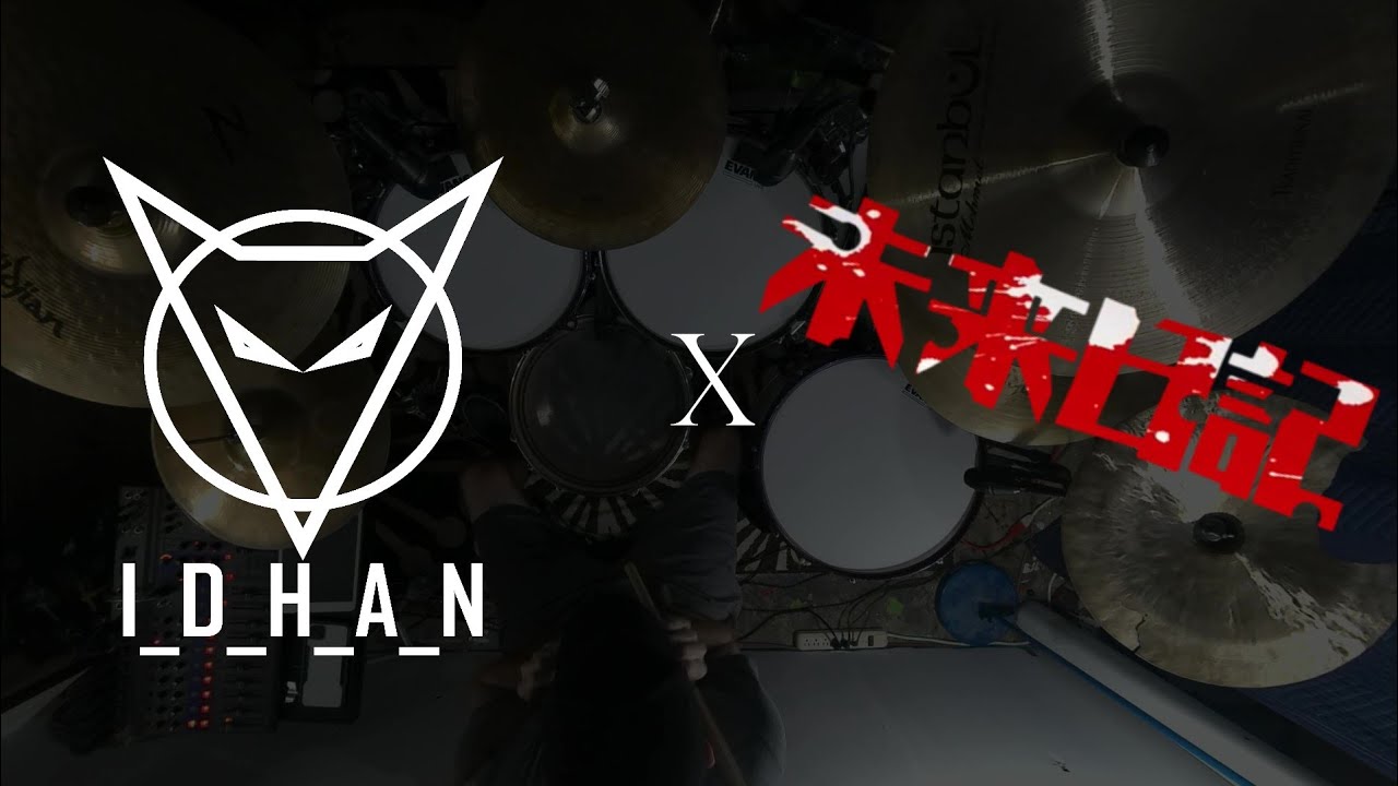 [Future Diary Opening Theme] Yousei Teikoku - Kuusou Mesorogiwi (Drum ...