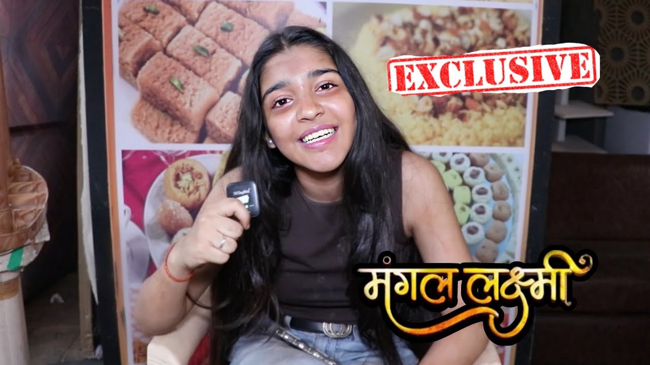 Mangal Lakshmi's Arshiya Sharma aka Ishna Exclusive Interview REVEALS ...