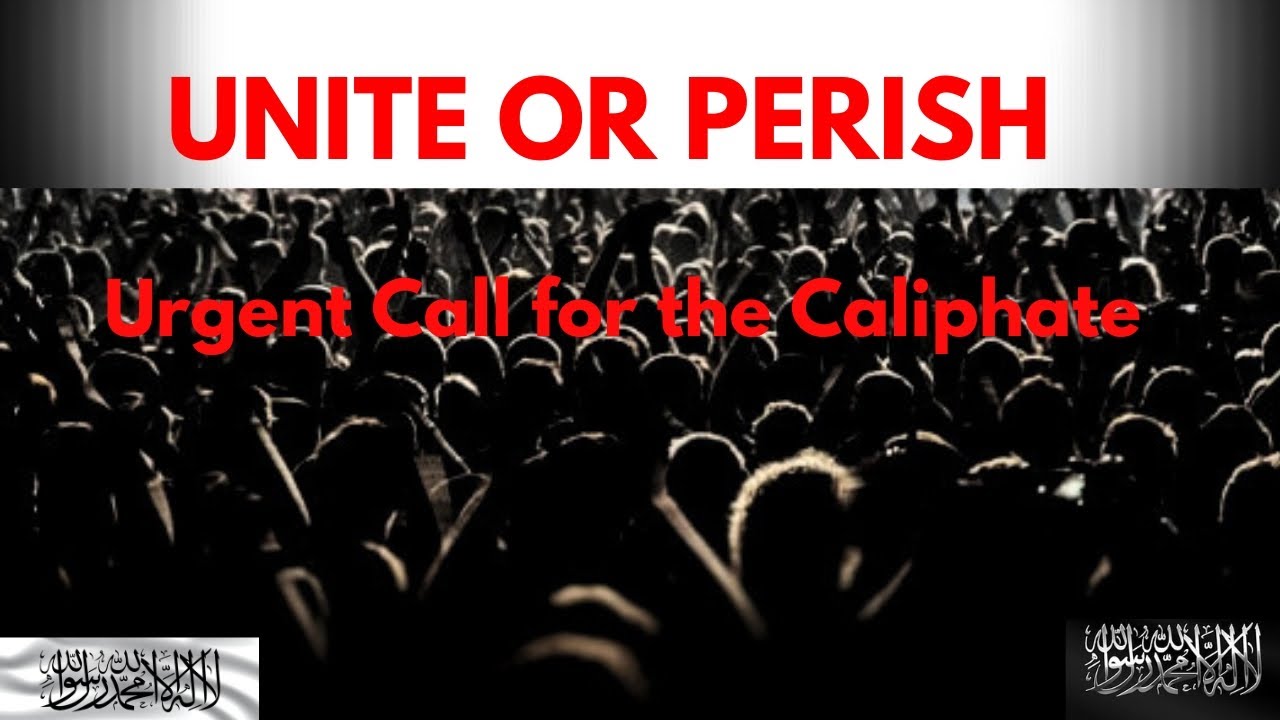 Unite or Perish: The Urgent Call for the Caliphate’s Revival - YouTube