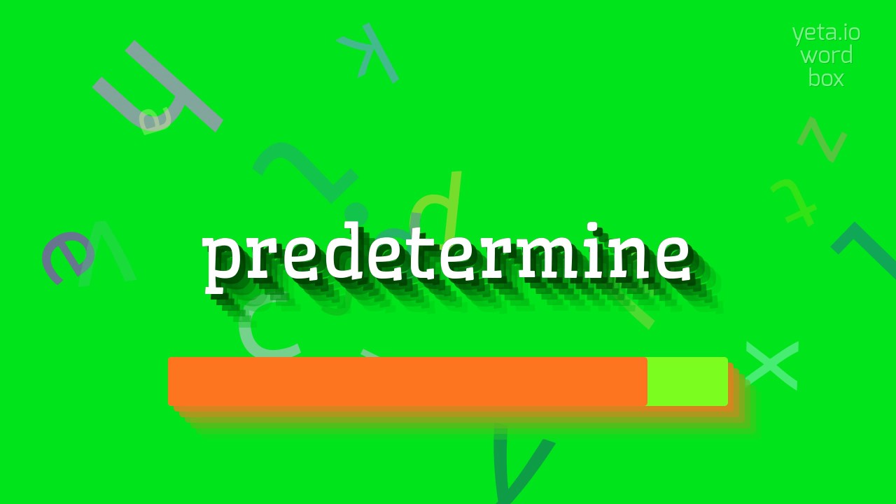 HOW TO PRONOUNCE PREDETERMINE? #predetermine - YouTube