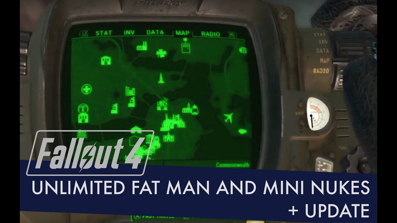 Fallout 4 - How to get unlimited Fat Man and mini nukes (Still working ...