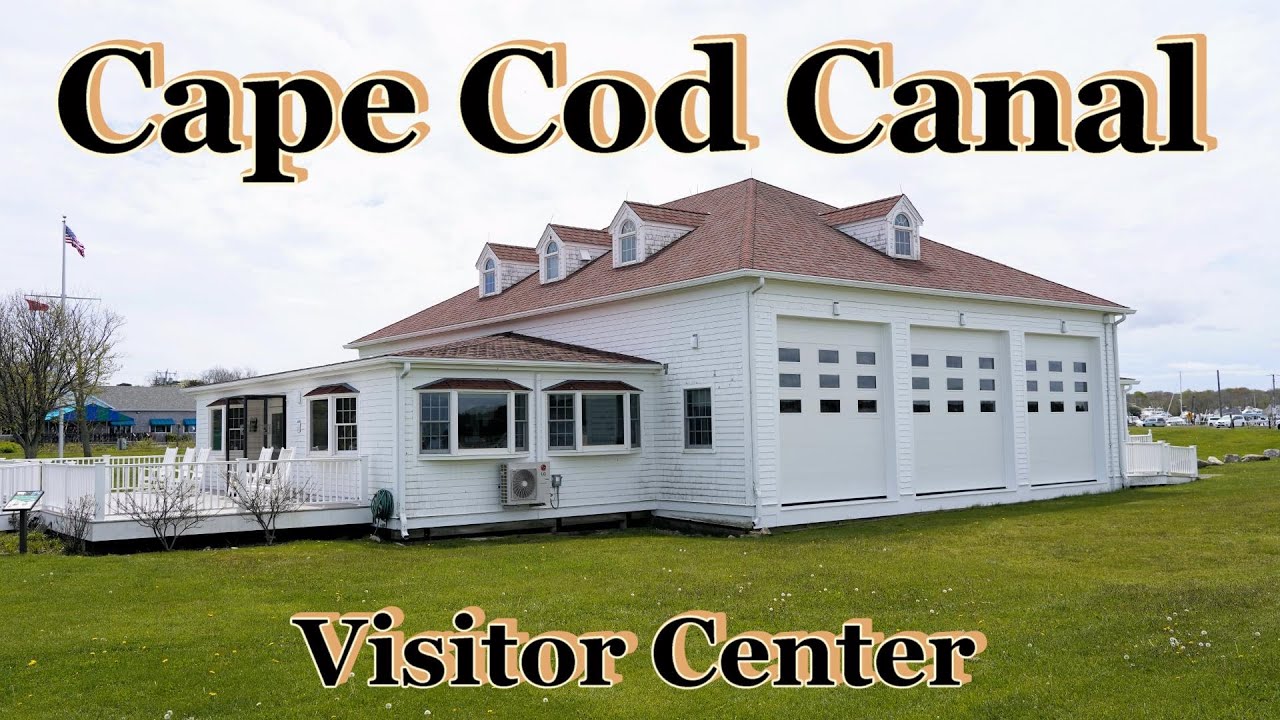 Cape Cod Canal Visitor Center - YouTube