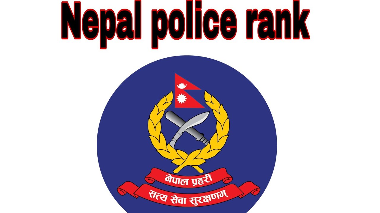 Nepal police Ranks/ Pips|| Ep. 01|| - YouTube