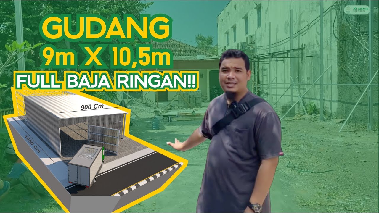 BANGUN GUDANG 10,5 x 9 meter Cepat, Kokoh Dan Rapi !!! FULL BAJA RINGAN ...