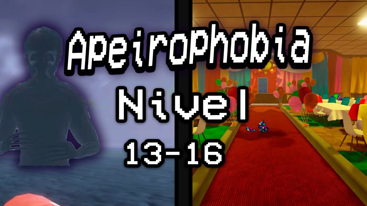Como PASAR Apeirophobia 13-16 FÁCIL y RÁPIDO - ROBLOX | LMAU - YouTube