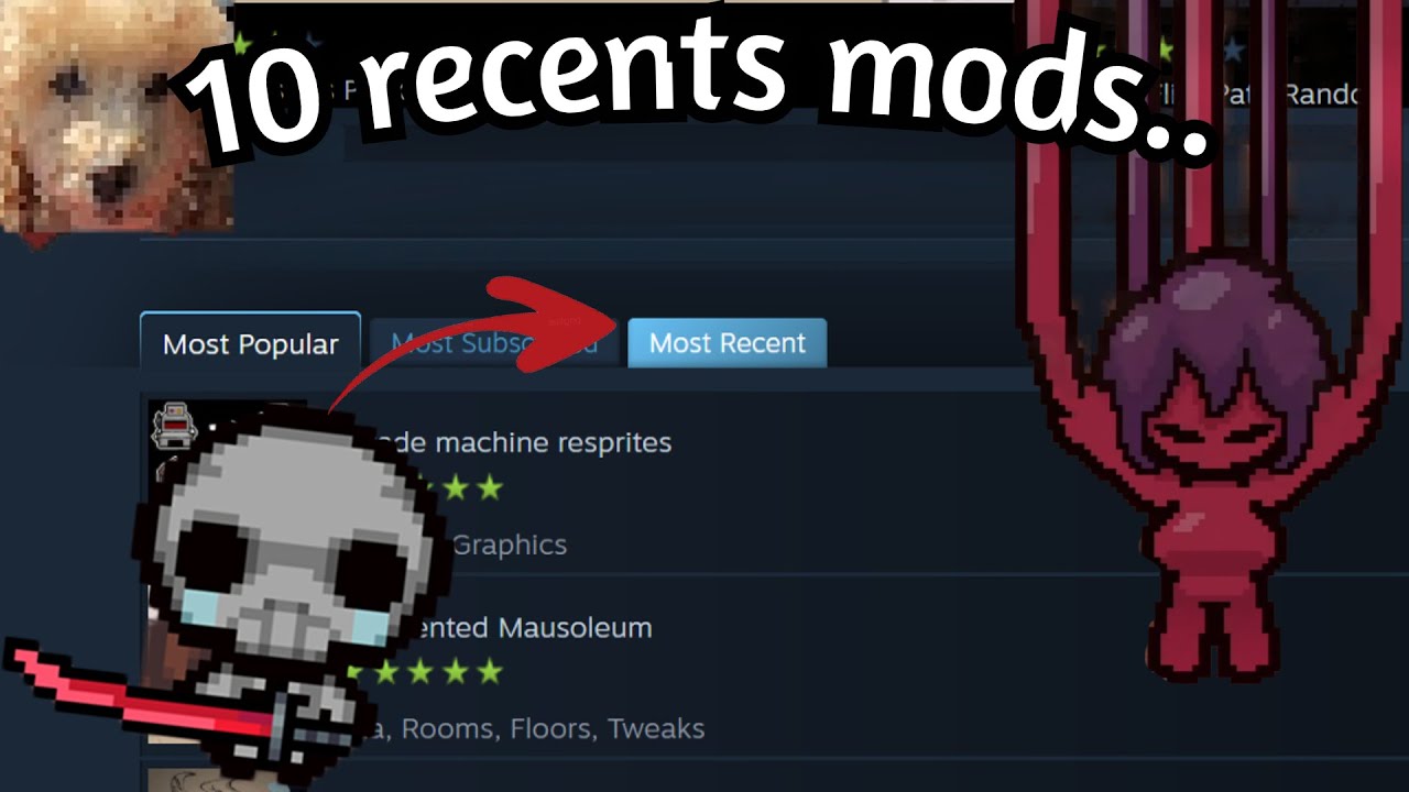 Downloading The 10 Most Recents MODs Whatever They Are... | The Binding ...