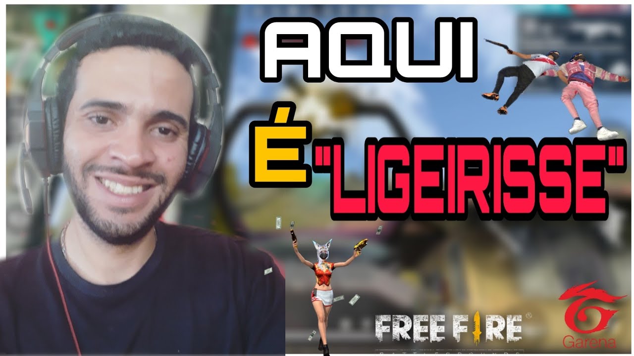 AQUI É "LIGEIRISSE"| FREE FIRE- FER GAMES - YouTube