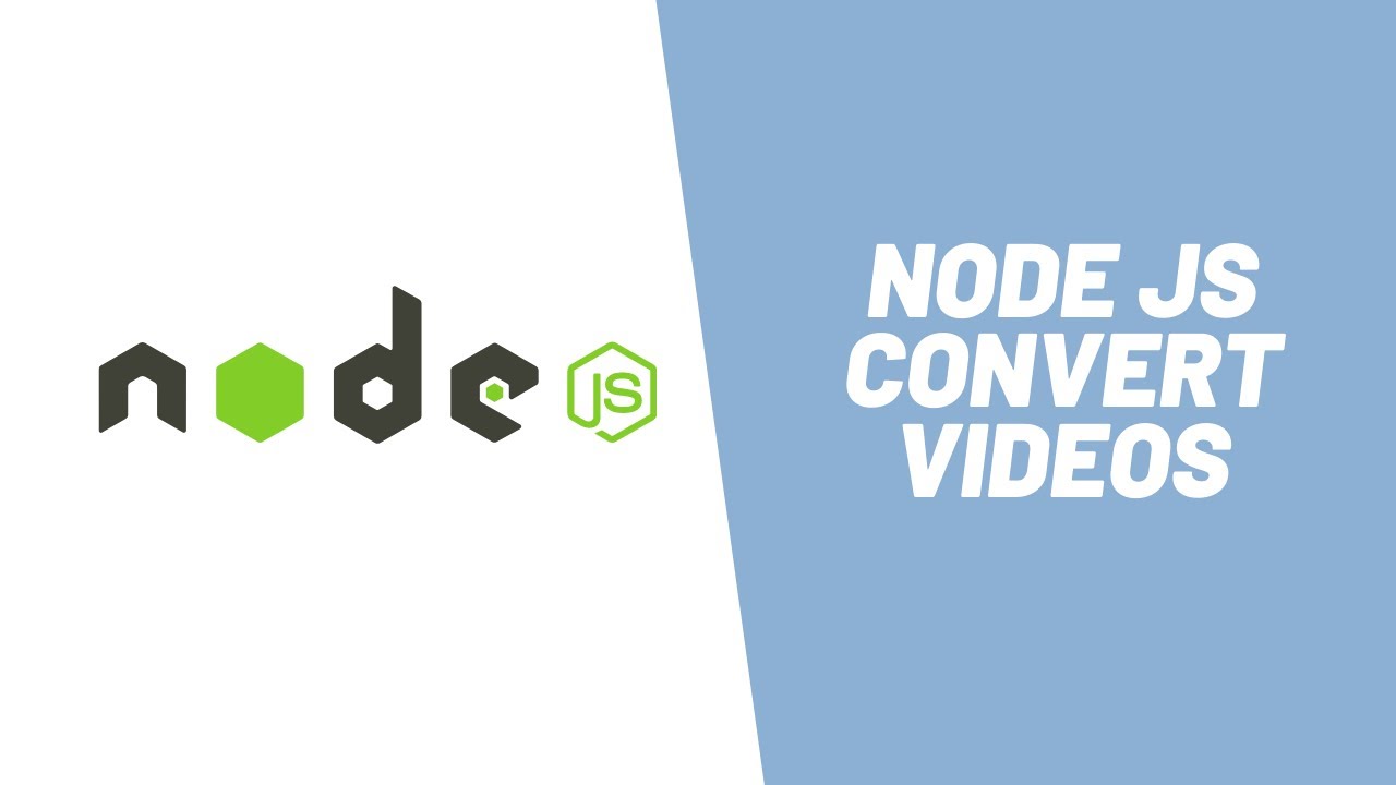 How To Convert Videos Using Node JS in 4 Minutes How To Convert Videos Using Node JS in 4 Minutes