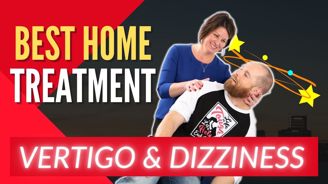 Vertigo & Dizziness, Home Treatments - YouTube