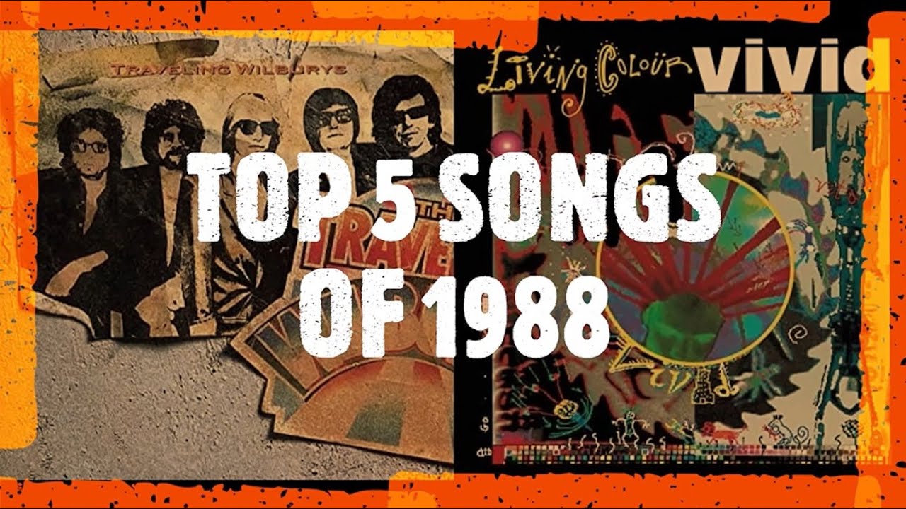 TOP 5 SONGS OF 1988 - YouTube