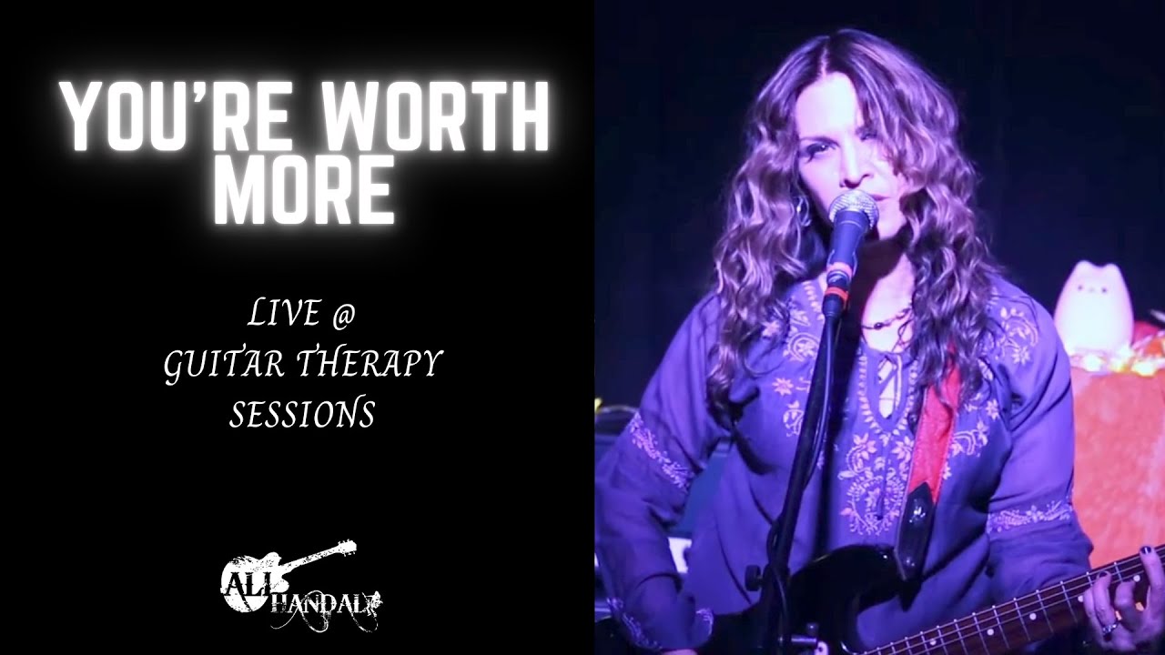 Ali Handal - You're Worth More (Live @ Guitar Therapy Sessions) - YouTube
