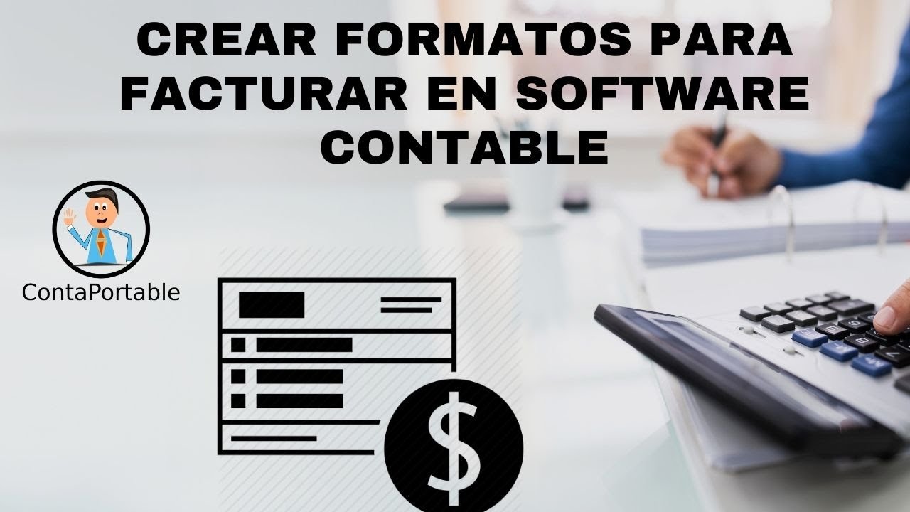 Crear formatos para facturar en sotfware contable - YouTube