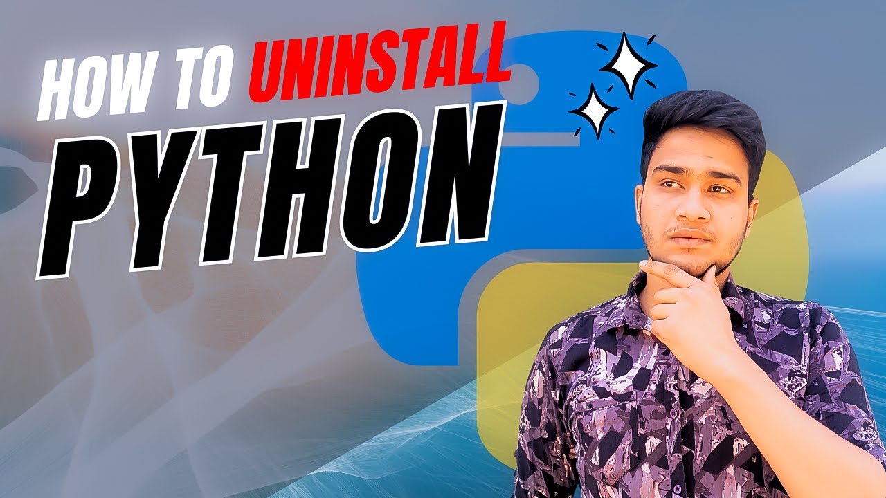 How to uninstall Python [ Bangla ] || I'M MIZAN - YouTube