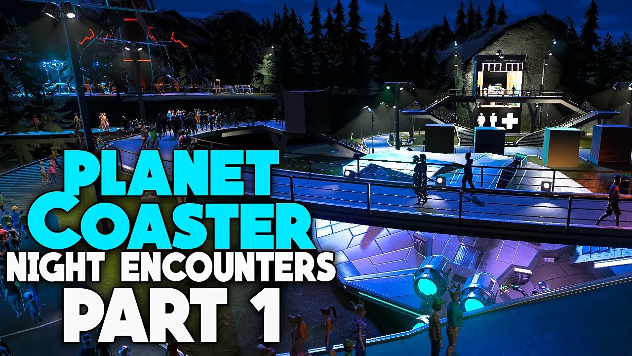 Night Encounters | Planet Coaster Gameplay Part 1 [Career Mode] - YouTube
