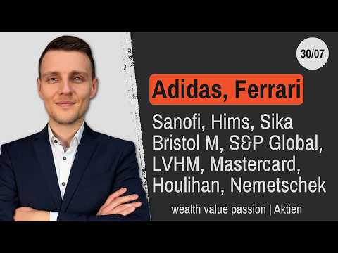 Adidas Aktie, Ferrari, Sanofi, Houlihan Lokey, Bristol Myers, S&P Global Mastercard Hims Nemetschek