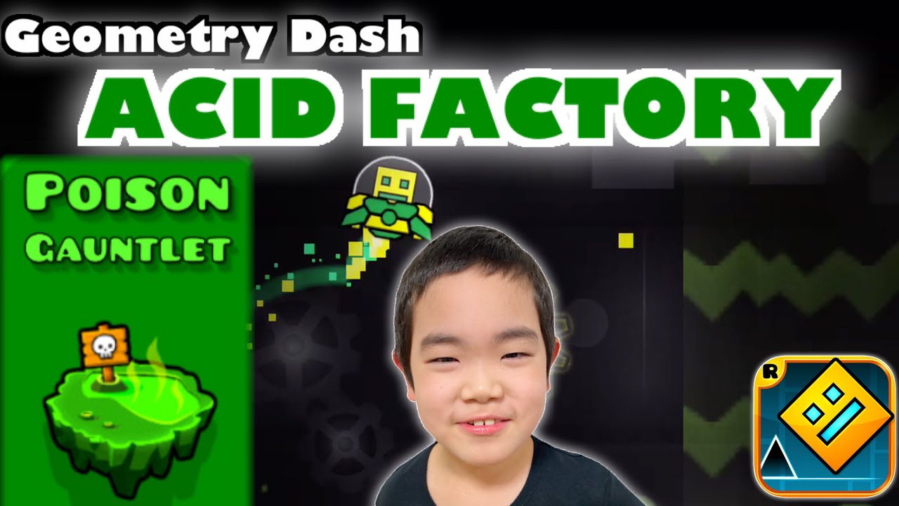 Geometry Dash "Poison Gauntlet" ACID FACTORY ジオメトリーダッシュ - YouTube