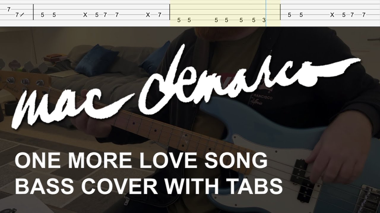 Mac DeMarco - One More Love Song (Bass Cover with Tabs) - YouTube