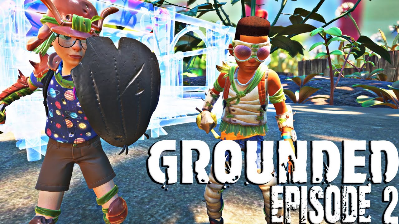 FINALLY SOME PROGRESSION!! | GROUNDED | WALKTHROUGH GAMEPLAY | EPISODE ...