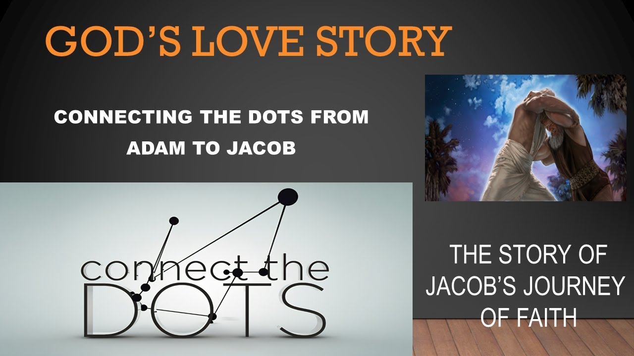 The Story Of Jacob Leads Us To Jesus - God's Love Story Series - Lesson ...