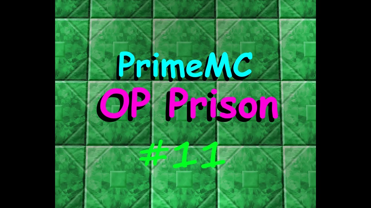 OP Prison 4.0 Ep. 11: Prestige 25! - YouTube