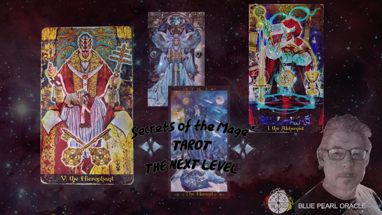 Secrets of the Mage (TAROT) THE NEXT LEVEL - YouTube
