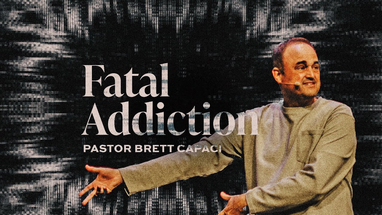 Fatal Addiction | When Anxiety Attacks | Pastor Brett Capaci - YouTube