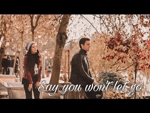 Yagiz & Hazan | Say you won’t let go