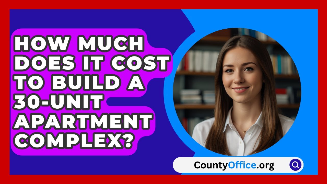How Much Does It Cost To Build A 30-Unit Apartment Complex ...