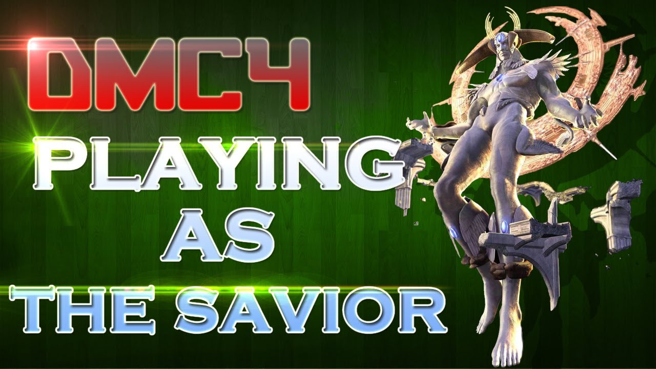 DMC4: Playing as The Savior - YouTube