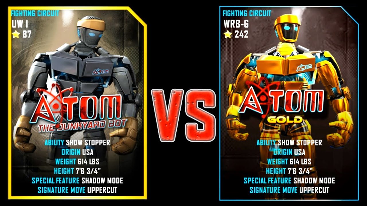 REAL STEEL WRB Final Atom (87) VS ATOM GOLD (242) New Robots UPDATE ...