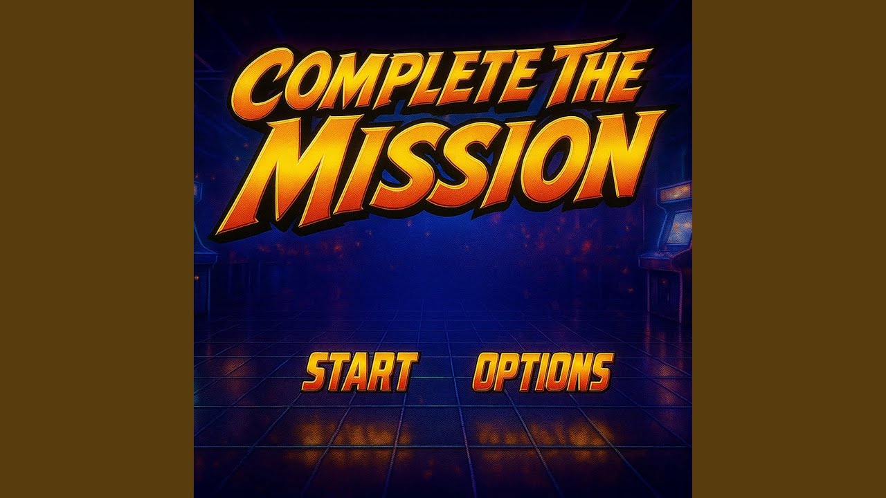 complete the mission - YouTube