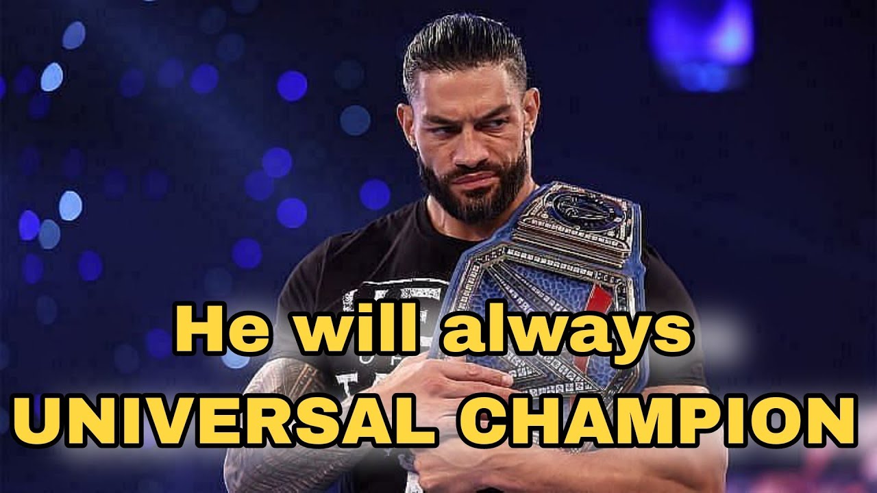 No one can defeat him | He will always UNIVERSAL CHAMPION - YouTube