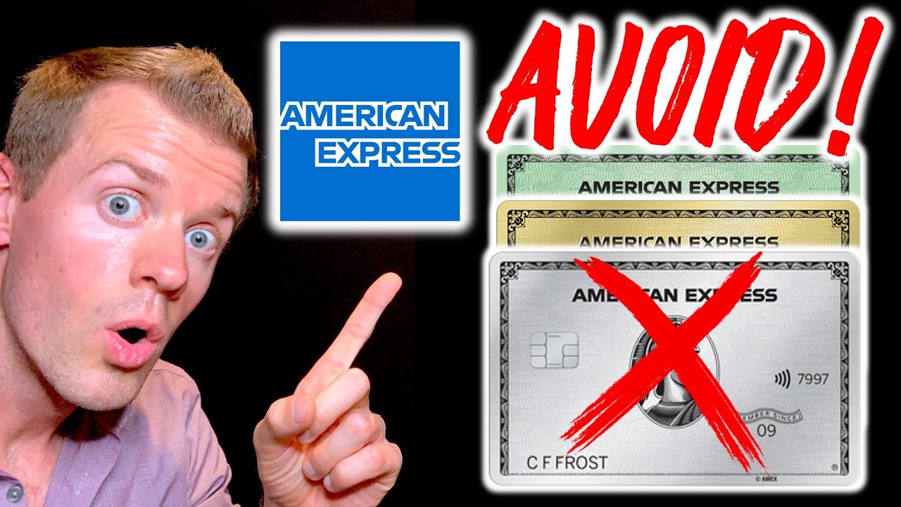 7 Reasons to AVOID American Express Cards - YouTube
