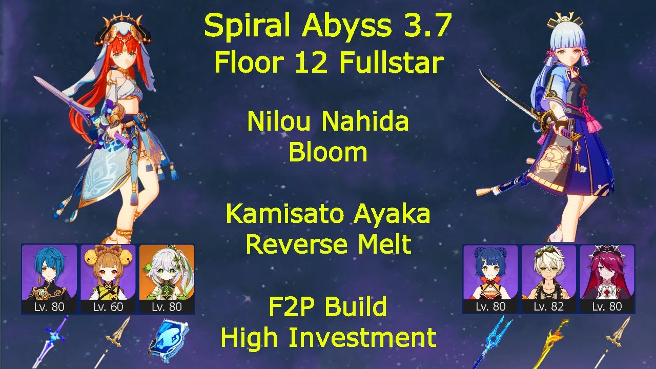 F2P Build Nilou Nahida Bloom & Ayaka Rosaria Reverse Melt | Spiral ...