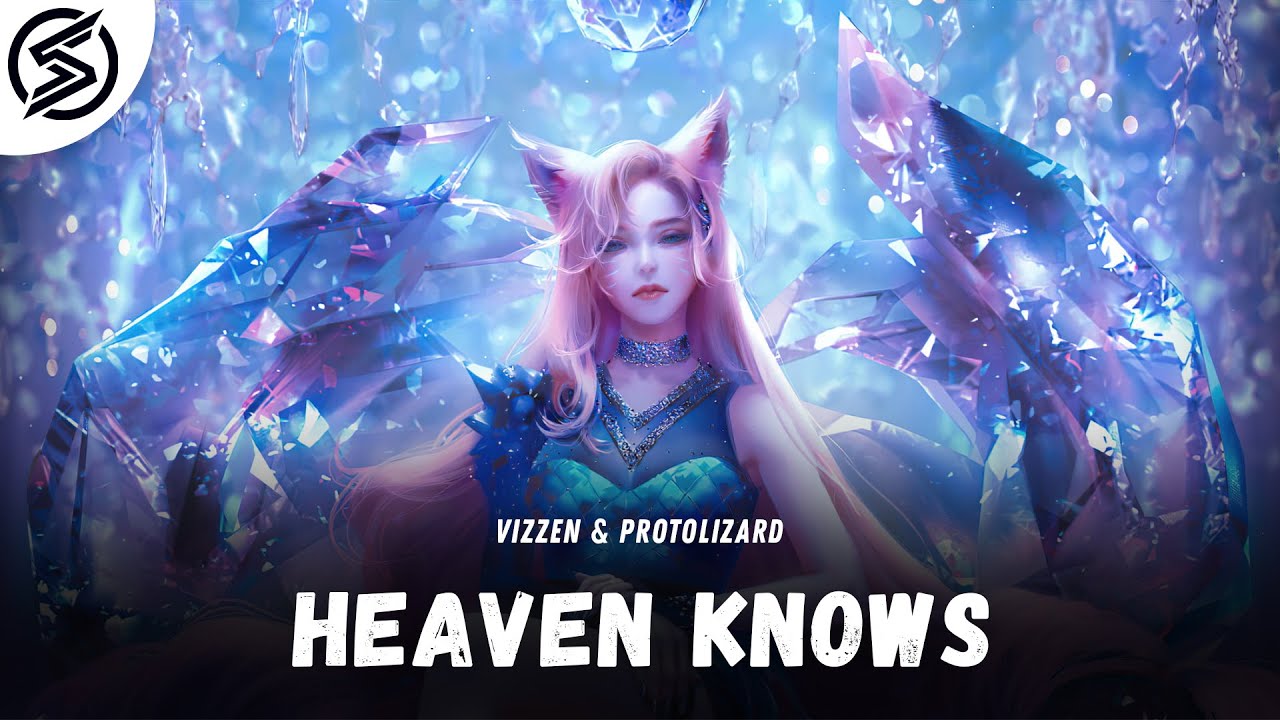 Vizzen & Protolizard - Heaven Knows - YouTube