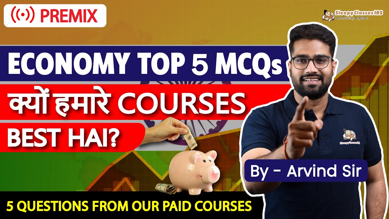 5 MCQs from Our Paid Courses | Economy for UPSC | Pre-Mix Live - YouTube
