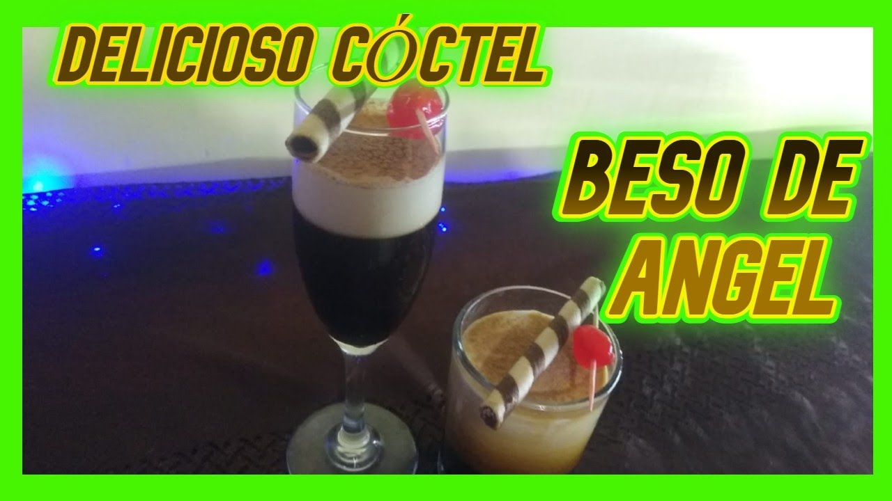 ¿COMO PREPARAR BESO DE ANGEL un Coctel DELICIOSO? fácil y rápido para ...